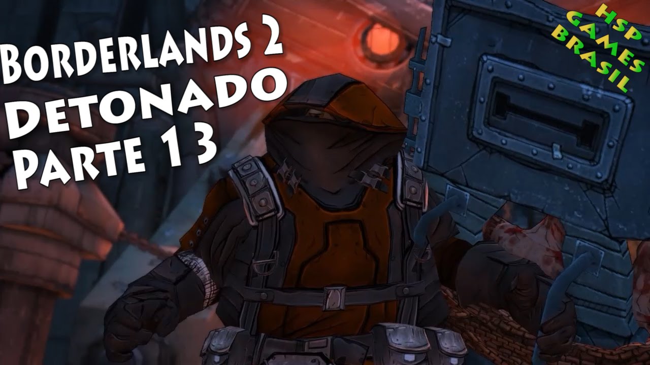 Borderlands 2 Detonado Parte 13 - Enfrentando Bad Maw - YouTube