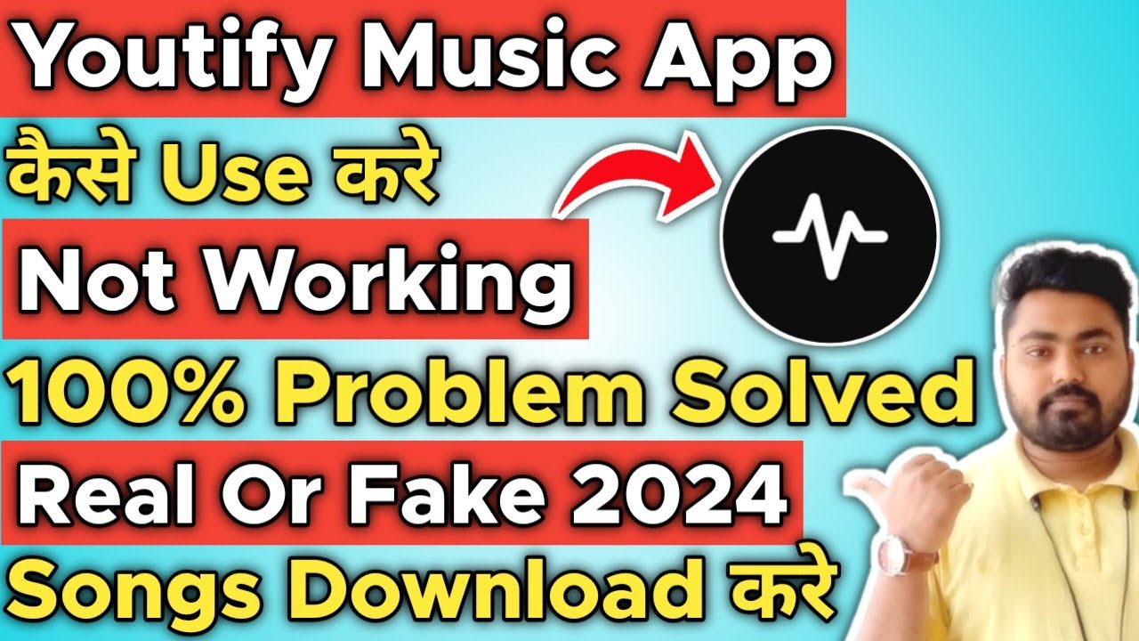 Youtify App Not Working | Youtify App Review | Youtify App Se Kaise ...