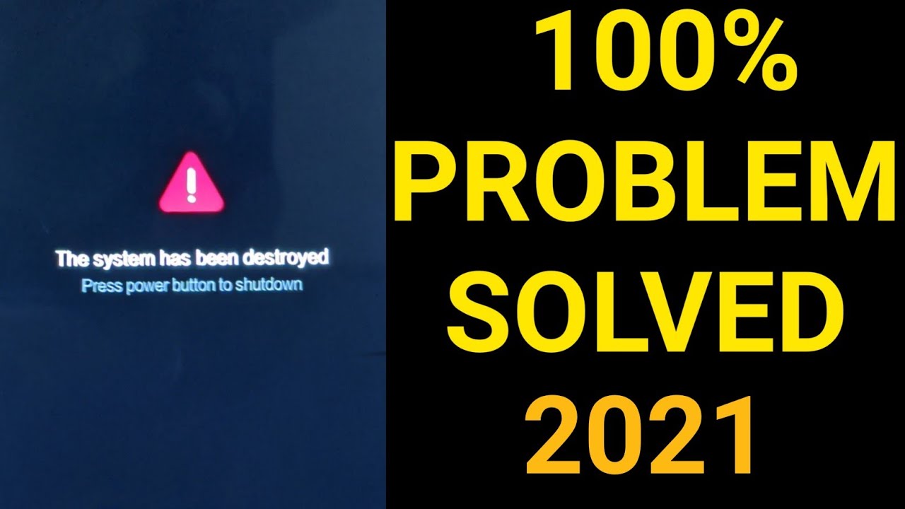 Mi "The System Has Been Destroyed" Solution For All Mi Smartphone 2021 ...
