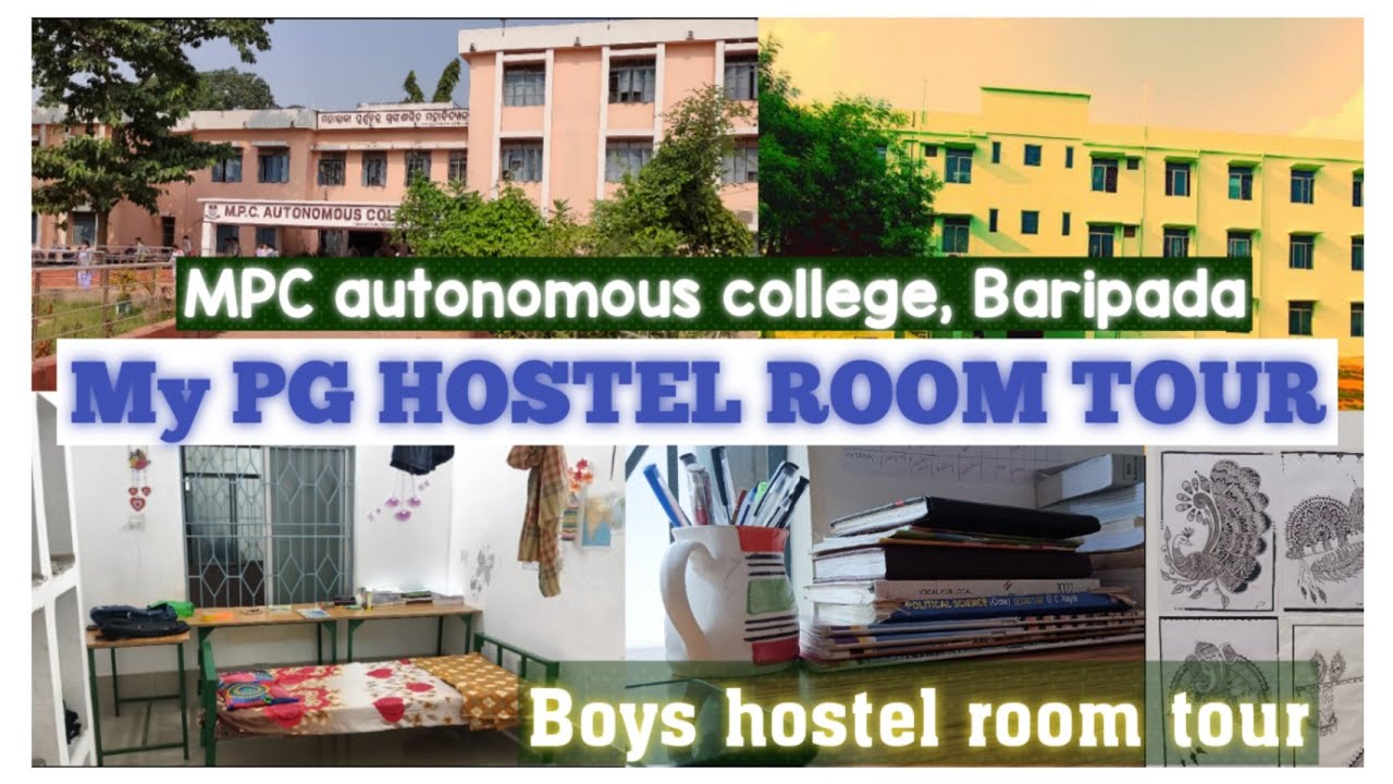 MPC 400Seated boys Hostel Room Tour//MPC AUTONOMOUS COLLEGE//BARIPADA ...