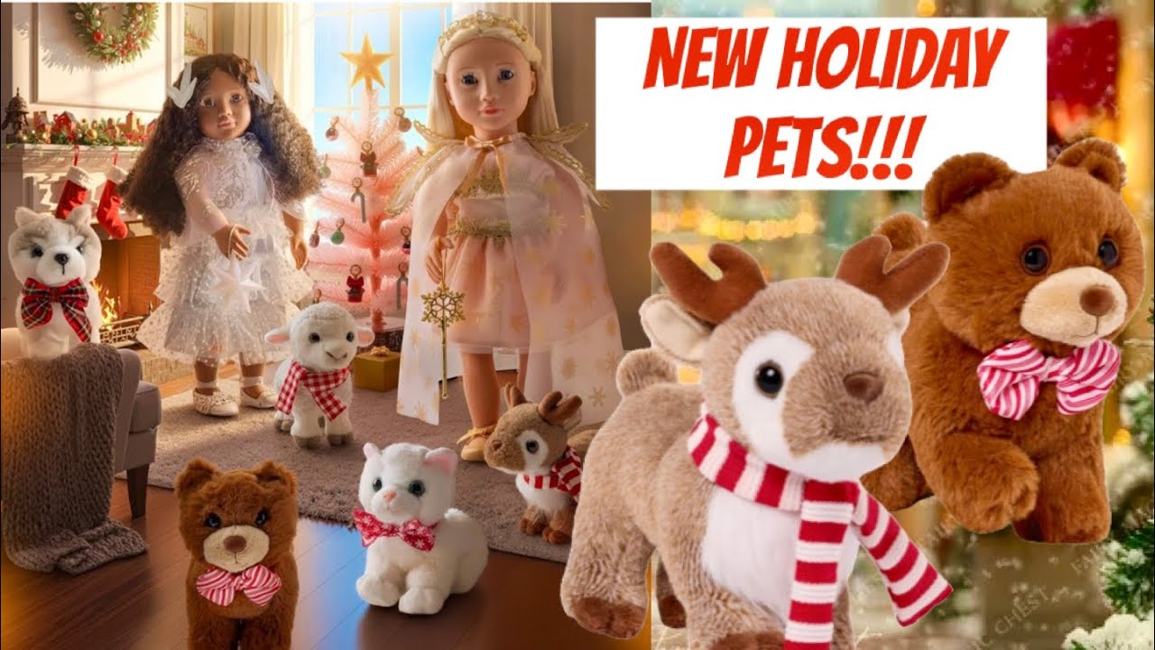 18” Doll News : New OG Our Generation Limited Edition Holiday Pets ...