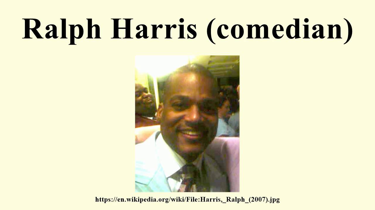 Ralph Harris (comedian) - YouTube