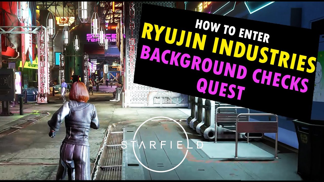 Modded STARFIELD Gameplay: How to Enter Ryujin Industries in Neon for ...
