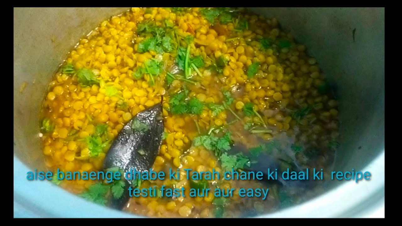 Dhaba Style chane ki daal?Does chana dal have to be soaked?What can be ...