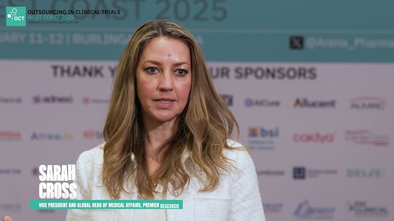 Sarah Cross_Interview-17th Annual Outsourcing in Clinical Trials West ...