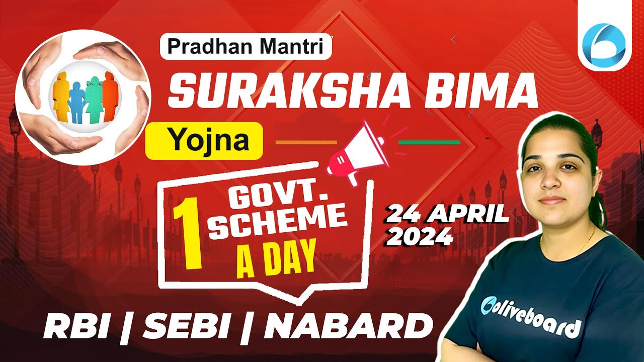 Pradhan Mantri Suraksha Bima Yojana | Government Schemes 2024 ...
