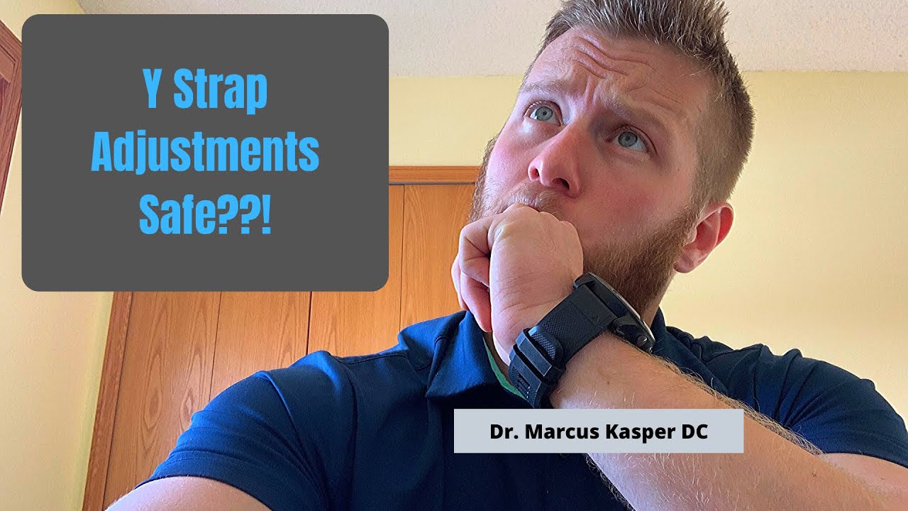 Y Strap Adjustments & Dr Joseph Cipriano’s adjustments are they good ...