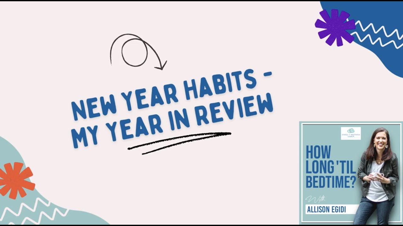 New Year Habits - My Year in Review - YouTube