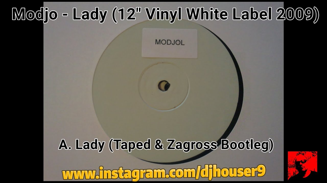 Modjo - Lady (12" Vinyl White Label 2009) - YouTube