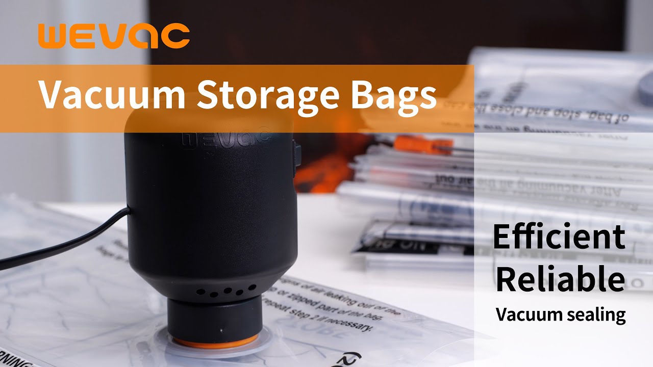 WEVAC Vaccum Storage Bags - Efficient and Reliable Vacuum Sealing for ...