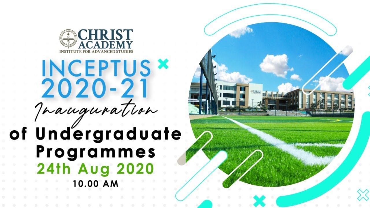 INCEPTUS 2020-21 : Inauguration of Undergraduate Programmes || CAIAS ...