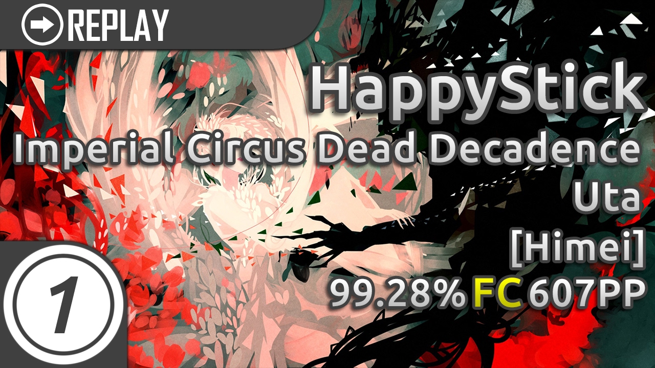 HappyStick | Imperial Circus Dead Decadence - Uta [Himei] 99.28% FC ...