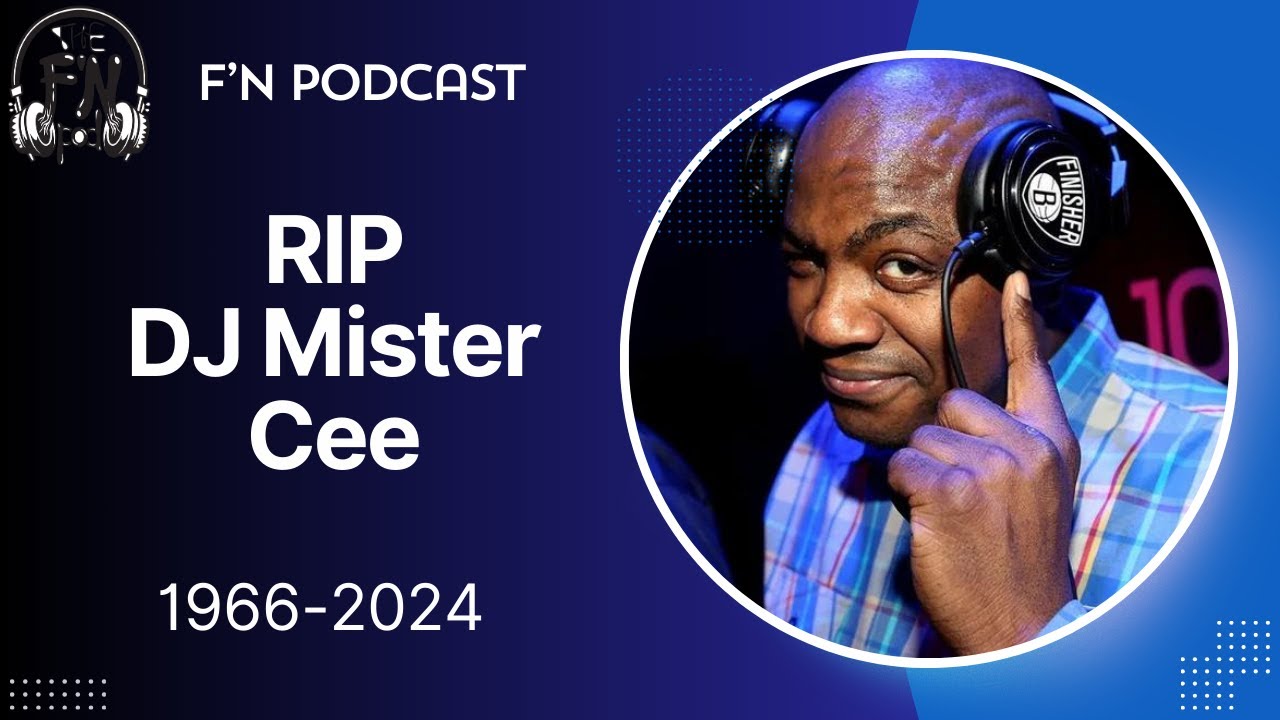 RIP to the Legendary DJ Mister Cee - YouTube