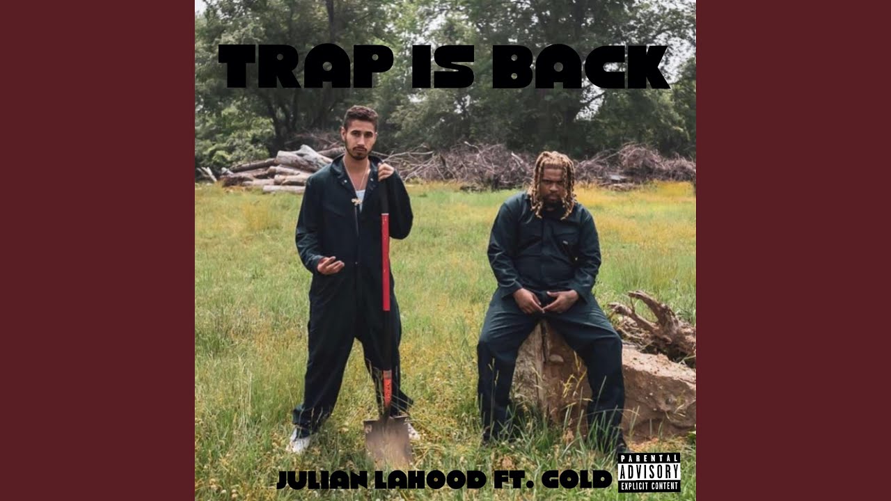 Trap is Back (feat. Gold) - YouTube