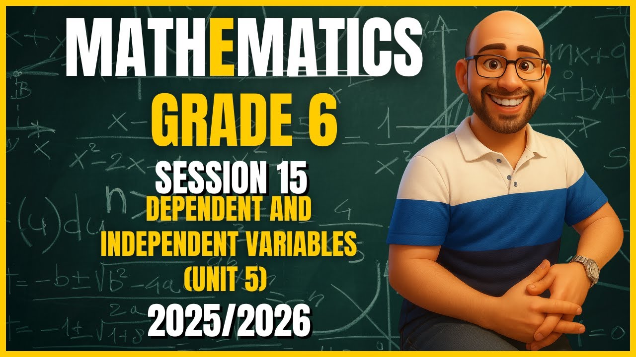 session 15: Dependent and Independent Variables (Unit 5) #maths #education #mathematics #school ...
