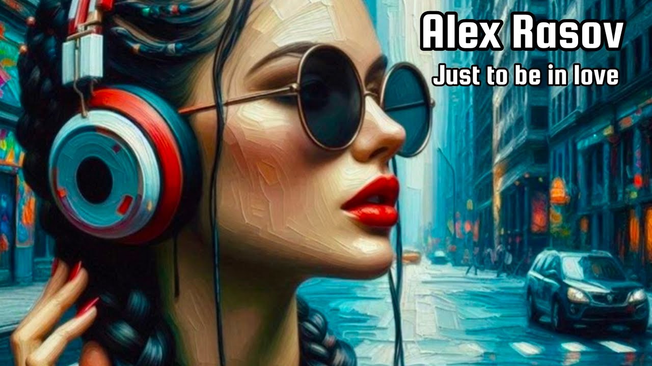 Alex Rasov - Just to be in love - YouTube
