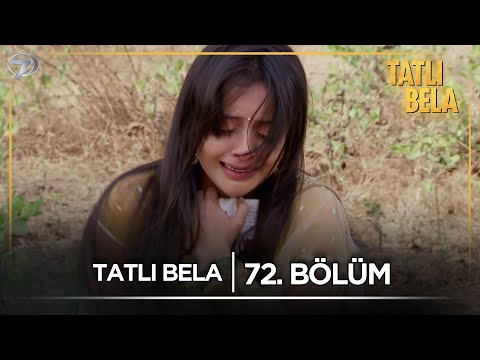Tatlı Bela Hint Dizisi  | 72. Bölüm (Kısa Versiyon)
