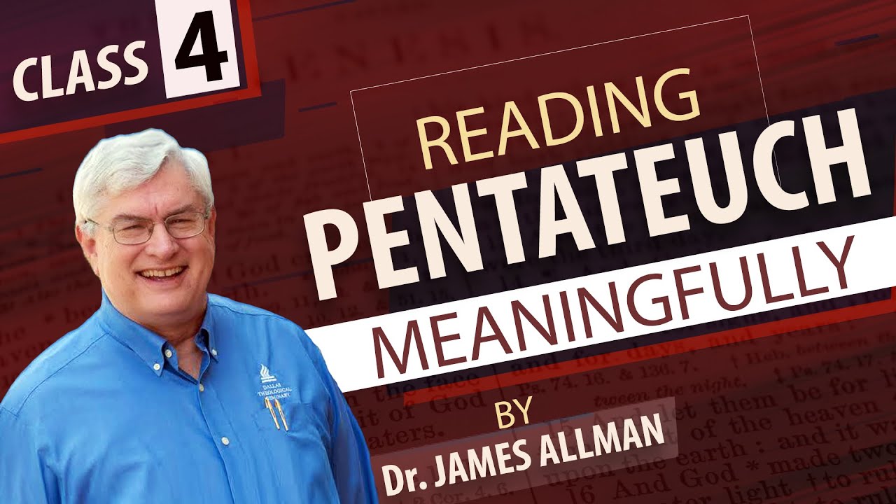 reading-pentateuch-meaningfully-class-4-kerygma-bible-seminars