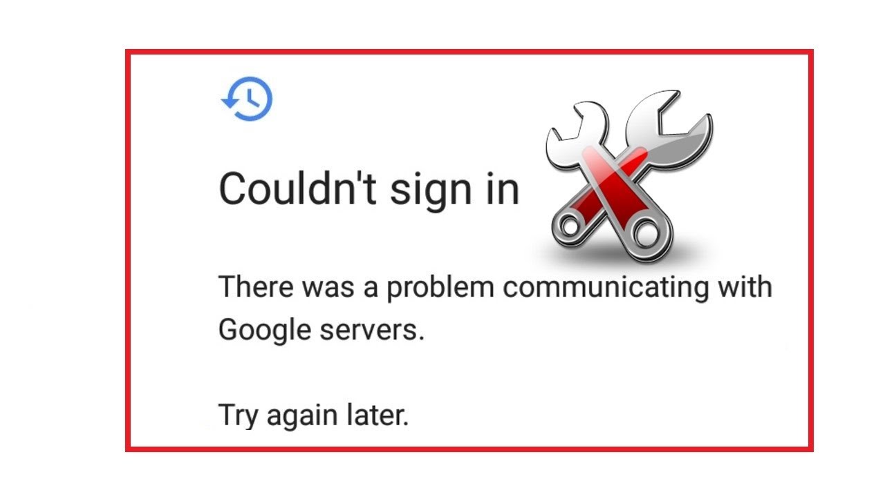 How to Fix couldn’t Sign In There was a Problem Communicating With ...