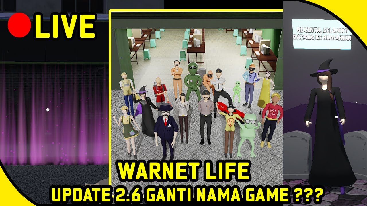 Update 2.6 Warnet Simulator Jadi Warnet Life ??? - PUASA Hari 21 - YouTube