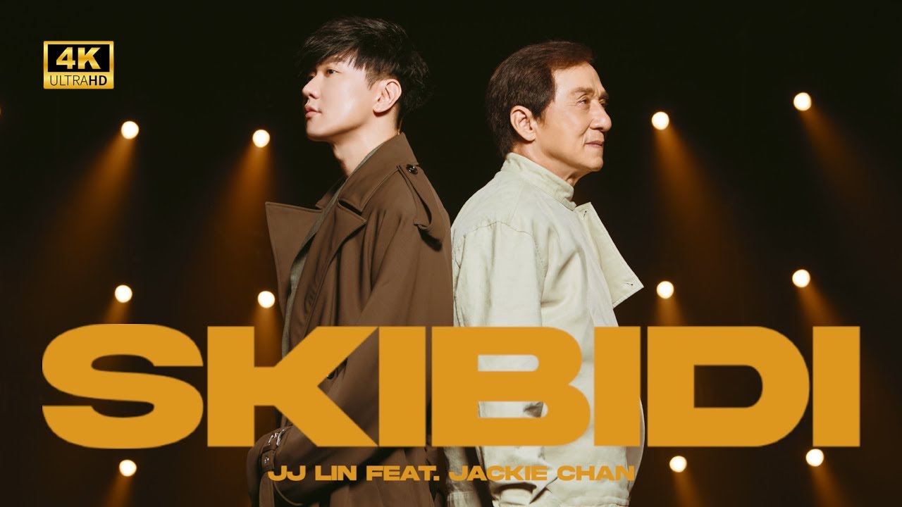 "SKIBIDI" by JJ Lin & Jackie Chan | OFFICIAL MUSIC VIDEO [4K] - YouTube