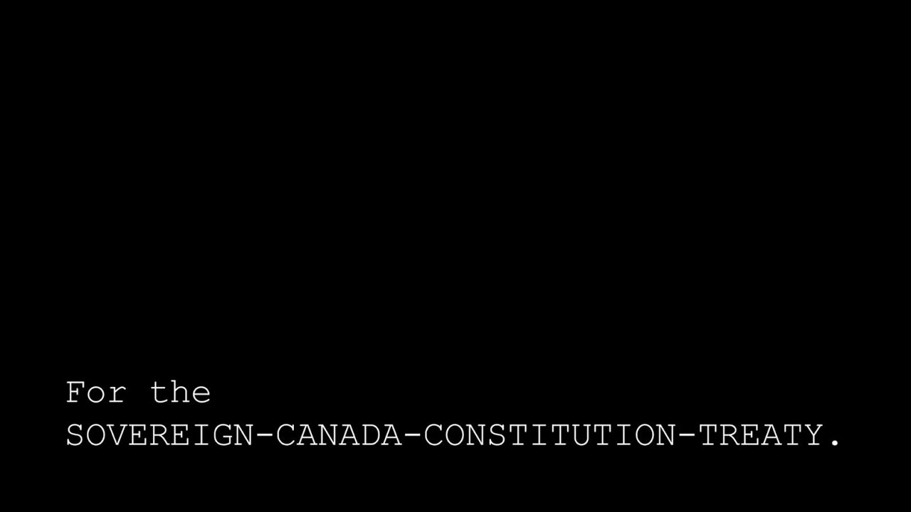 :SOVEREIGN-CANADA-CONSTITUTION-TREATY. - YouTube