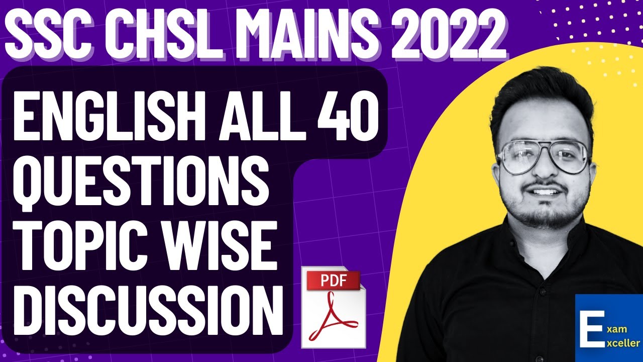 Chsl Mains 2022 English All 40 Questions Topic Wise Exam Exceller Lalit Tomar Youtube