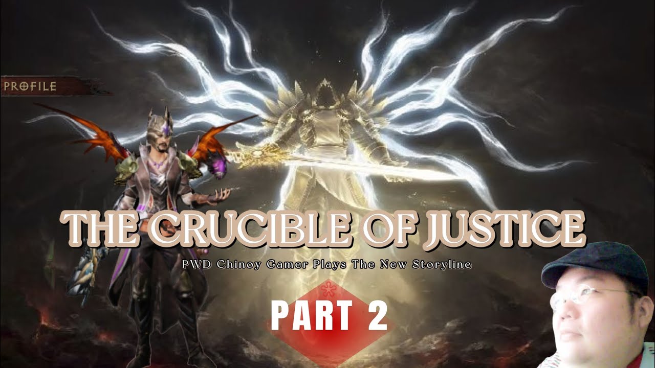 THE CRUCIBLE OF JUSTICE Part 2 #pwdchinoygamer - YouTube