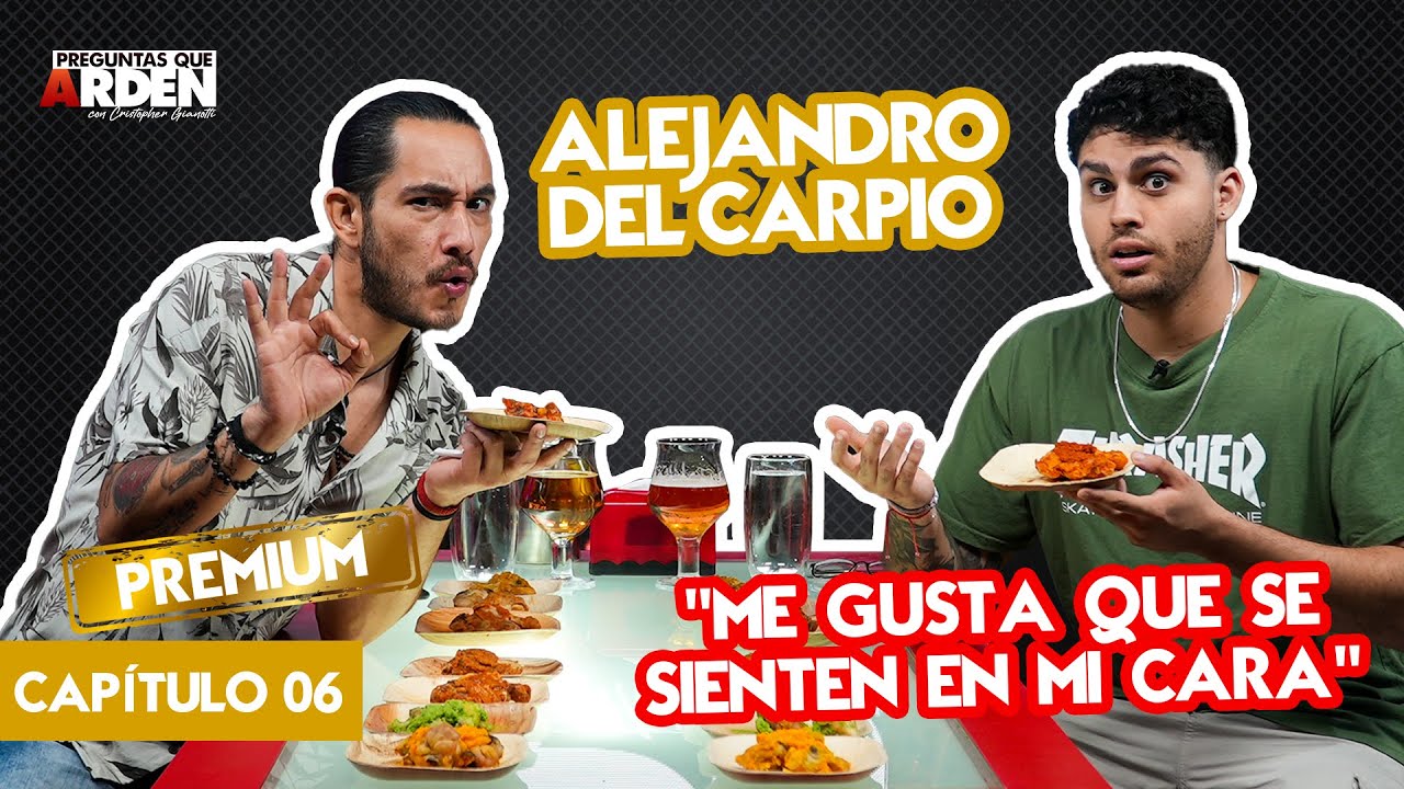 ALEJANDRO DEL CARPIO: "ME GUSTA QUE SE SIENTEN EN MI CARA 🍑💦 " - PQA 🔥 CAP 6 - YouTube