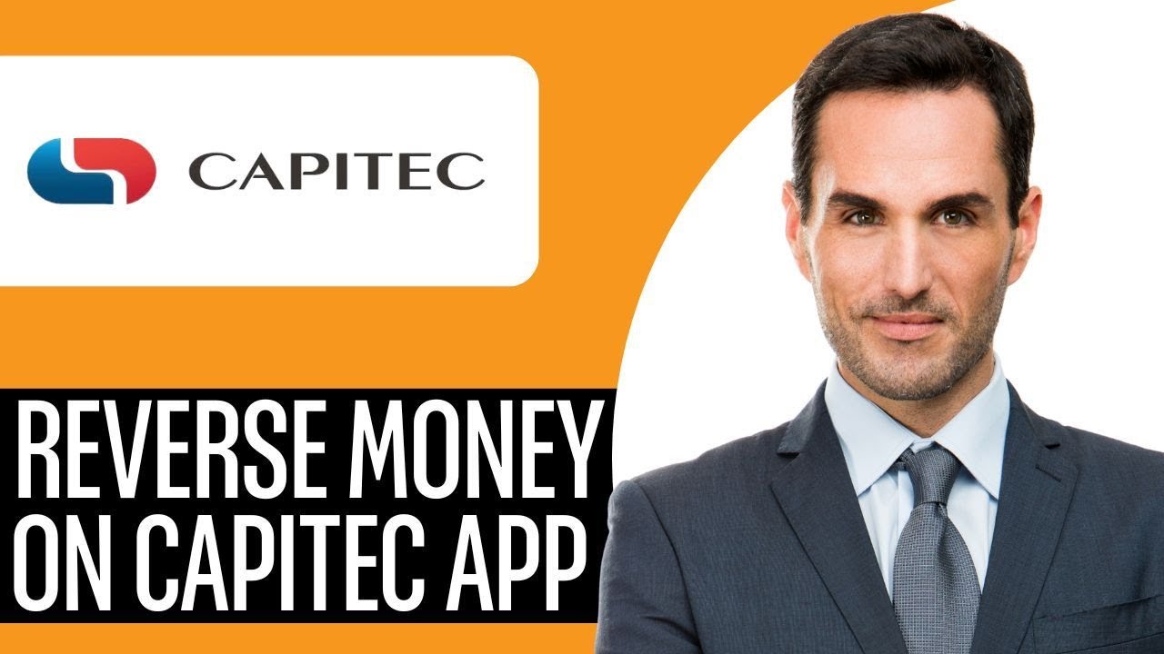 How to Reverse Money on Capitec App – (2025) Step By Step - YouTube