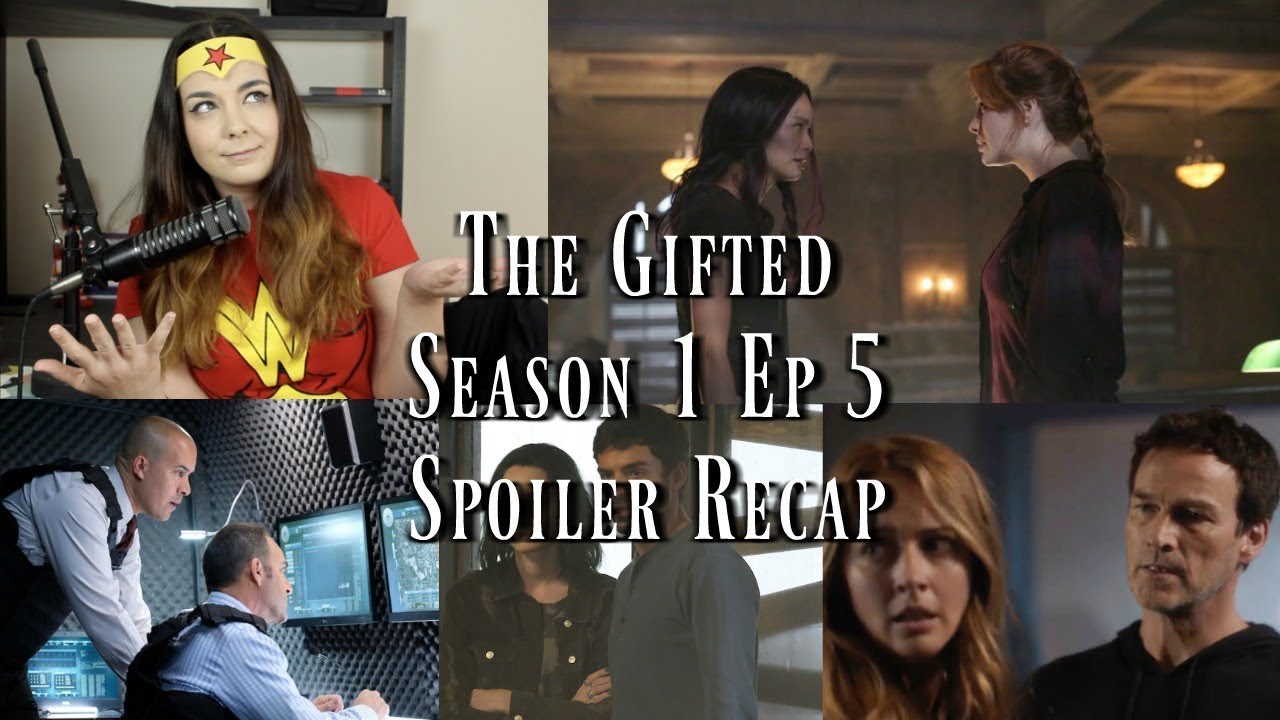 The Gifted Season 1 Ep 5 Spoiler Recap - YouTube
