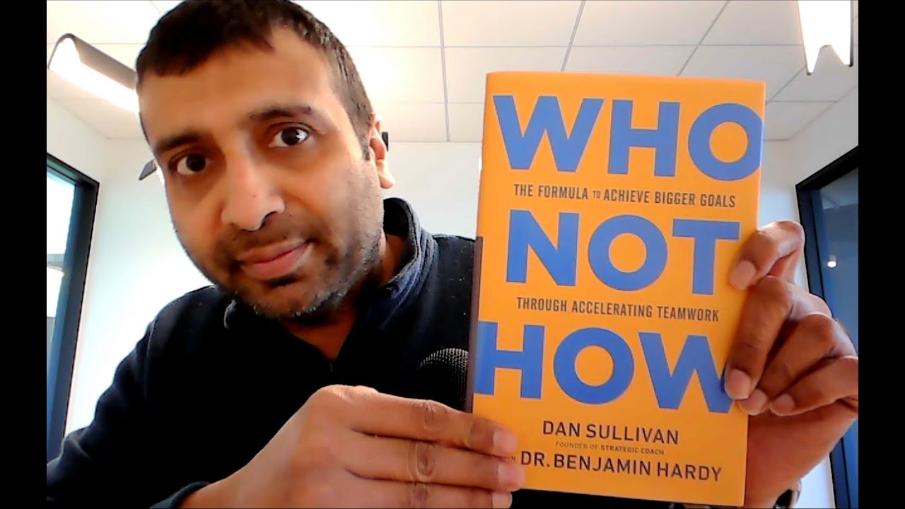Book Reading: "Who Not How" by Dan Sullivan, Dr. Benjamin Hardy - YouTube