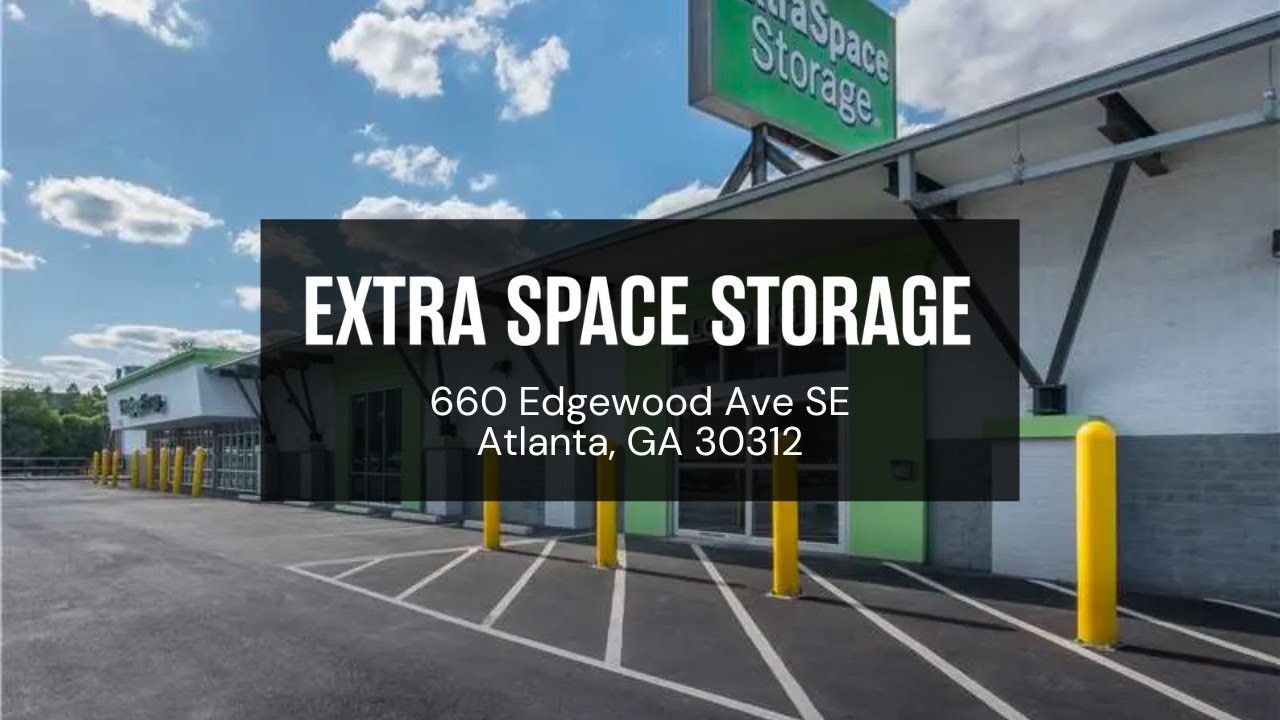 Storage Units in Atlanta, GA on Edgewood Ave SE | Extra Space Storage ...
