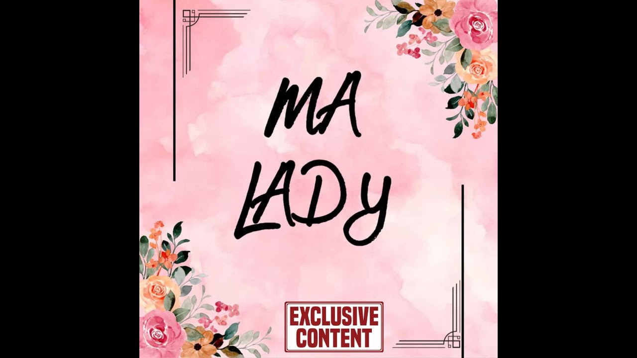 Ma Lady - YouTube