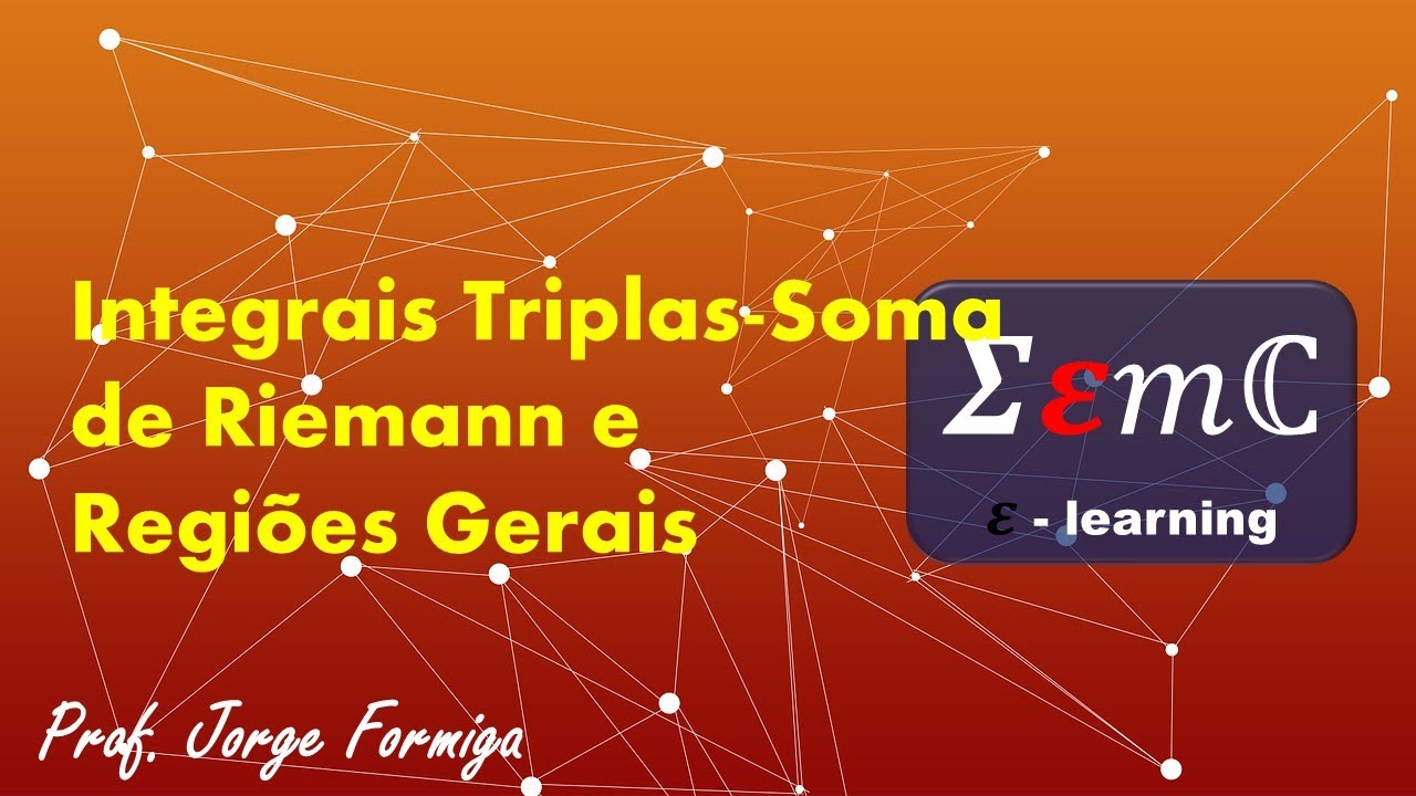 Integrais Triplas: Soma de Riemann e Regiões Gerais - YouTube