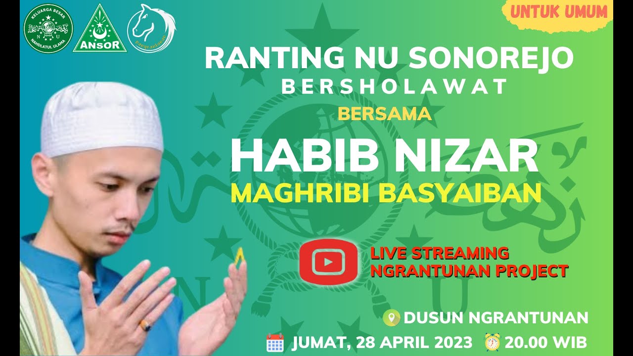Ngrantunan Bersholawat bersama Habib Nizar Maghribi Basyaiban - YouTube