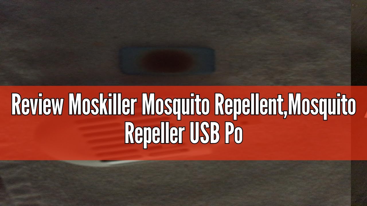 Review Moskiller Mosquito Repellent,Mosquito Repeller USB Powered ...