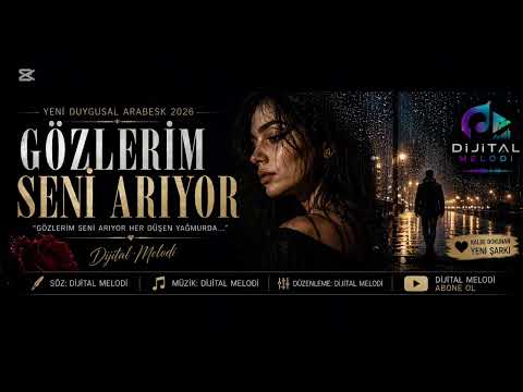 Gözlerim Seni Arıyor 💔 | Yeni Duygusal Arabesk 2026 | Kadın Vokal | Official Audio #arabeks 
