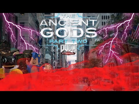 DOOM ETERNAL (The Ancient Gods P2) Roblox Movie - YouTube