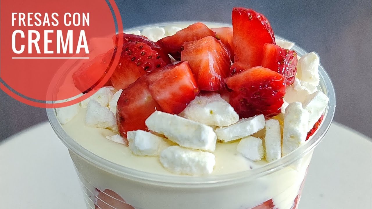 FRESAS con CREMA 🍓 Receta para NEGOCIO (cómo hacer FRESAS con CREMA ...