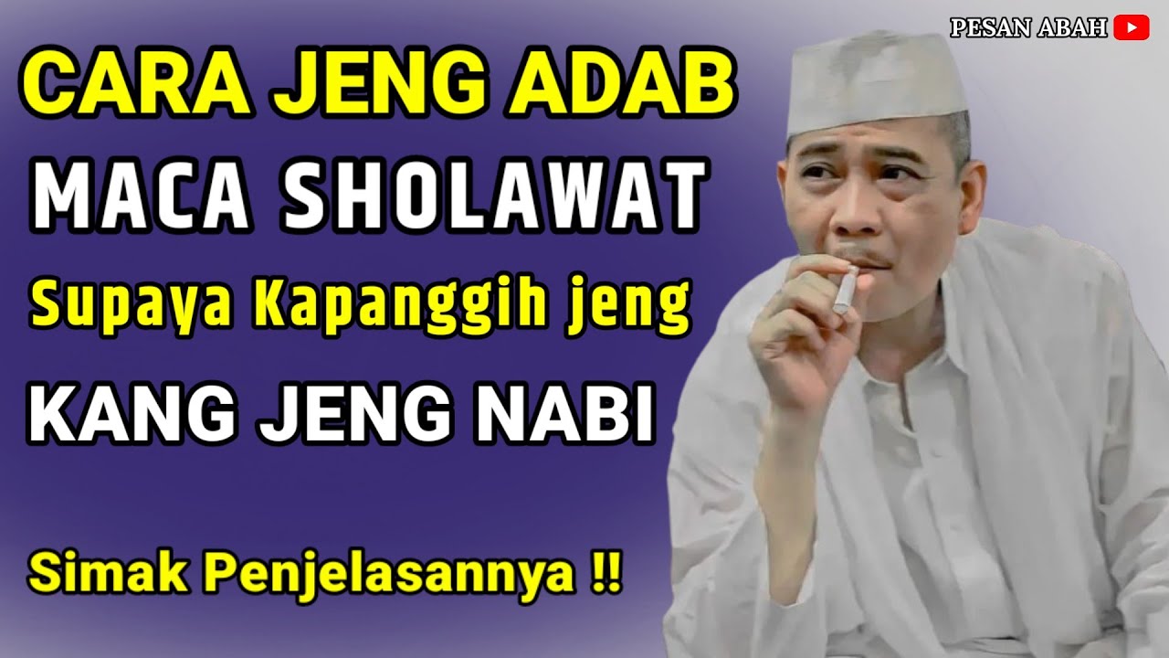 ADAB ADABAN MACA SHOLAWAT ,| ABUYA UCI TURTUSI - YouTube