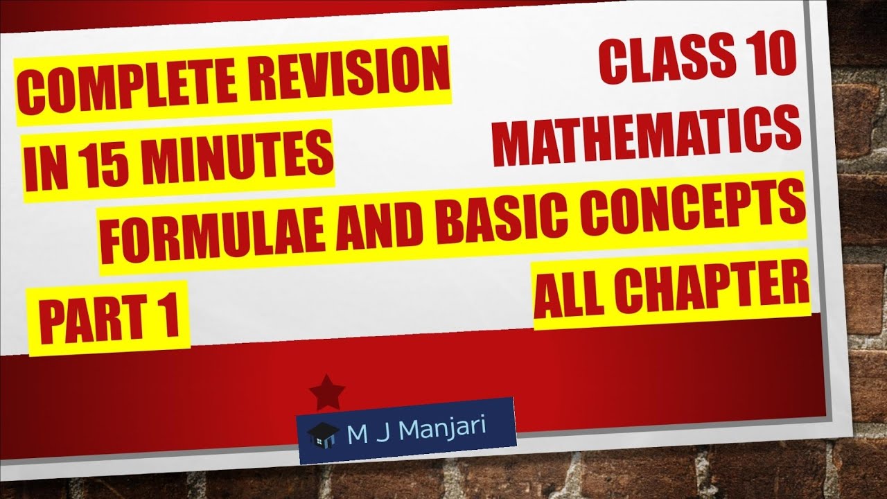Class 10 maths complete revision in 15 minutes Basic concepts and ...