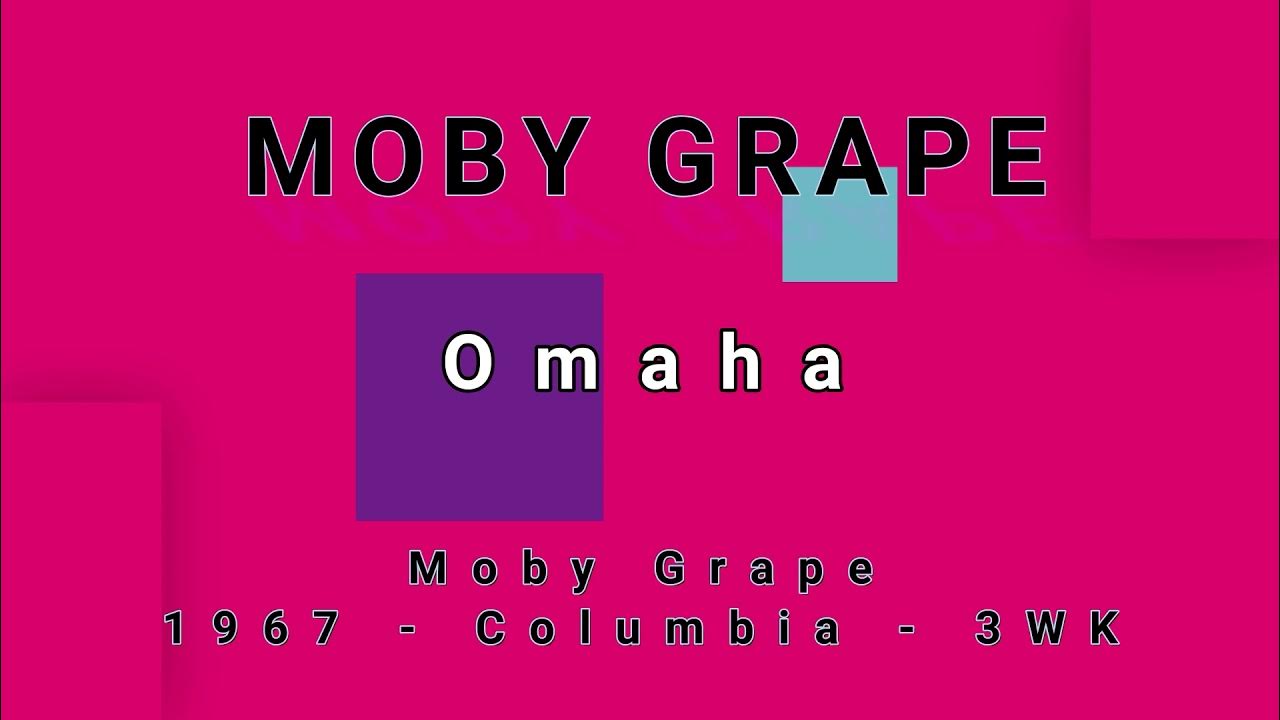 MOBY GRAPE-Omaha (vinyl) - YouTube