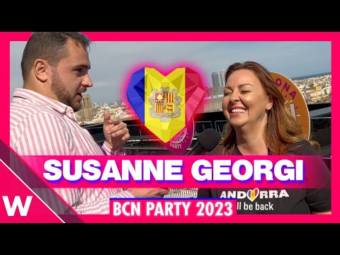 🇦🇩 Susanne Georgi | Barcelona Eurovision Party 2023 INTERVIEW