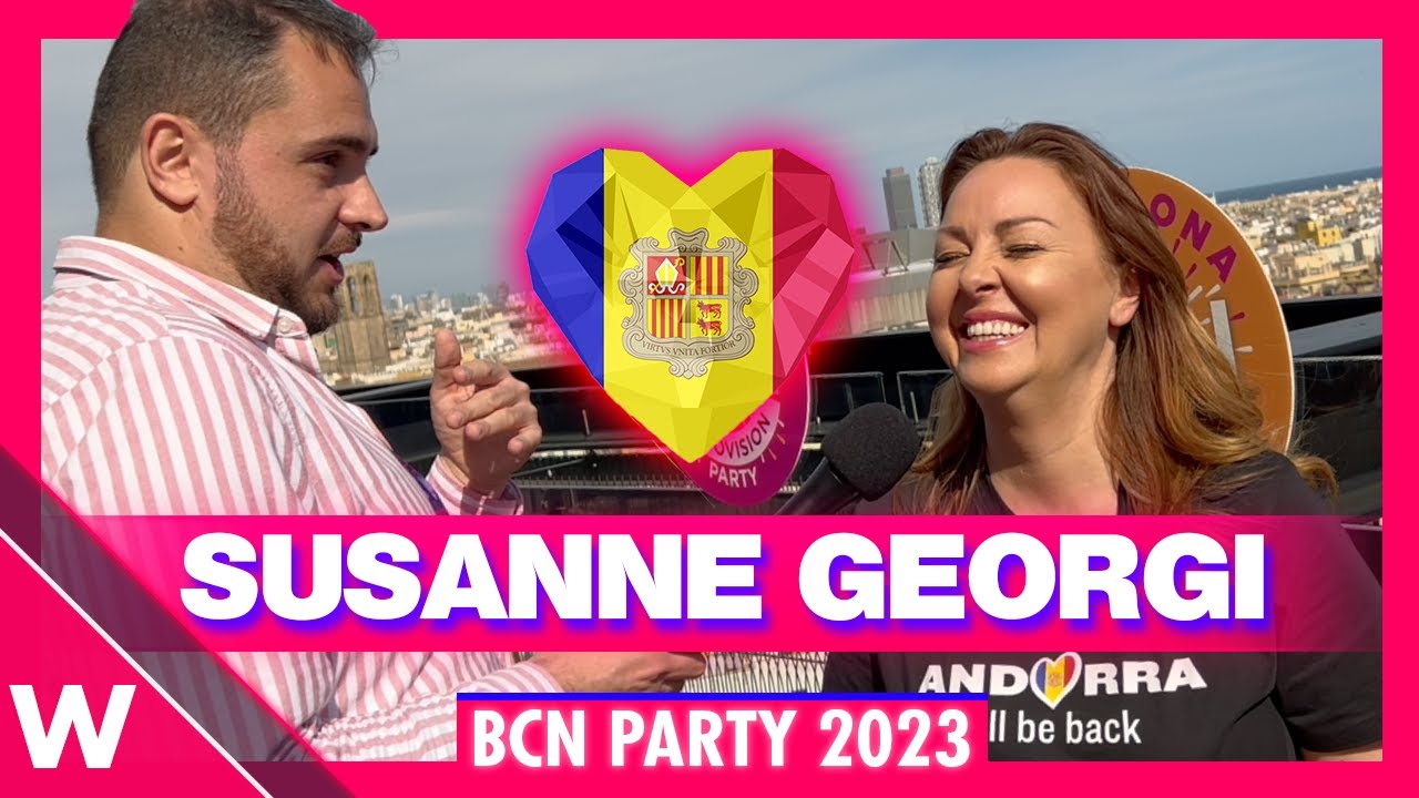 🇦🇩 Susanne Georgi | Barcelona Eurovision Party 2023 INTERVIEW - YouTube