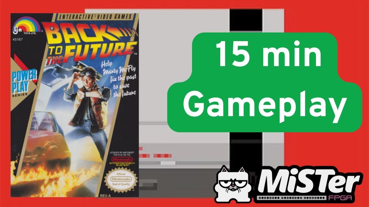 Back to the Future NES - 15 Minute Gameplay | MiSTer FPGA Retro Gaming ...