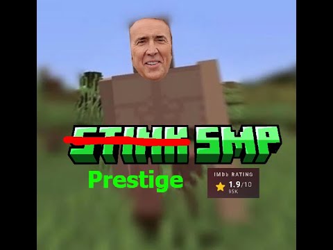 Prestige smp but i am trash - YouTube