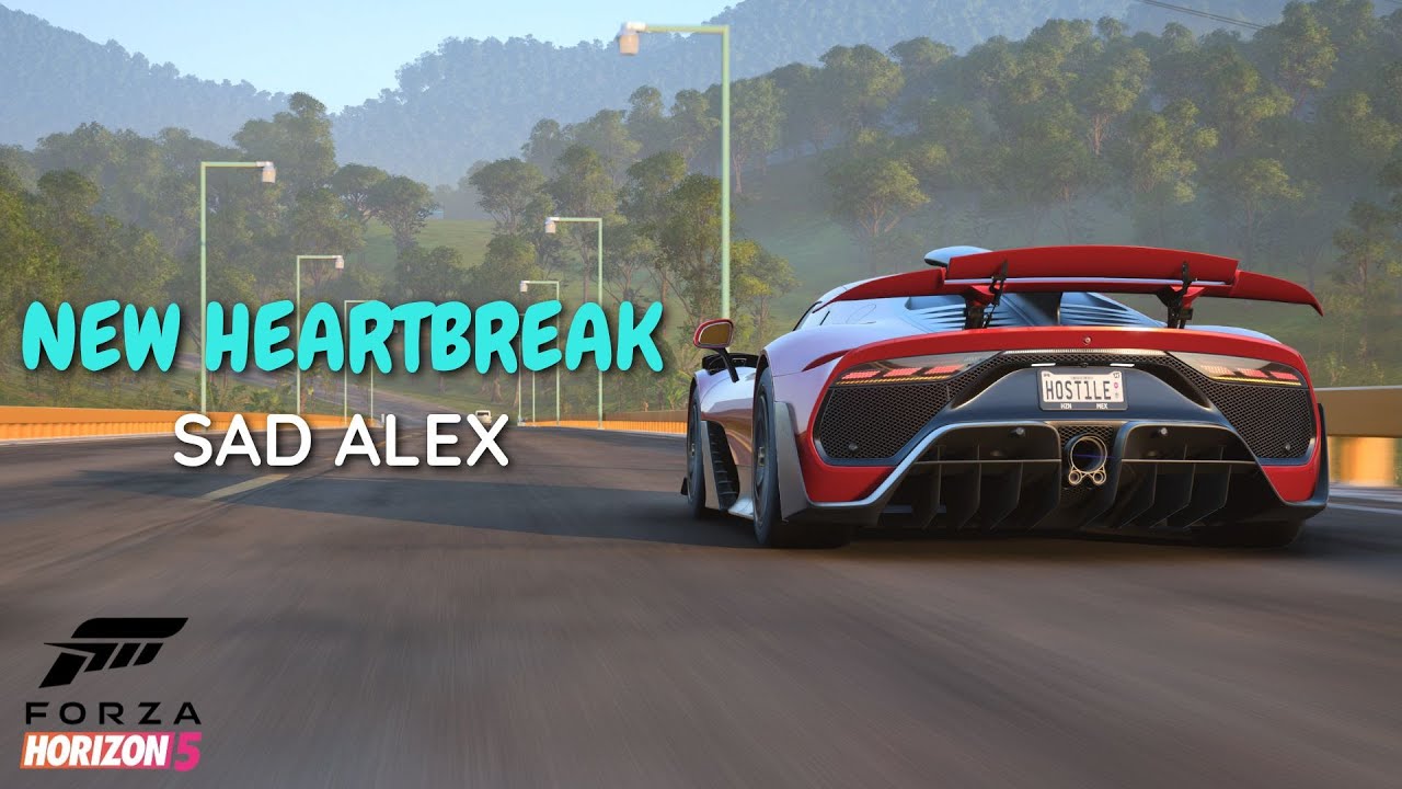 [Forza Horizon 5 Soundtrack] sad alex - new heartbreak (1 HOUR LOOP ...