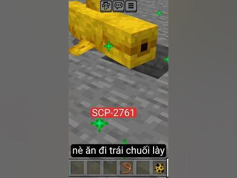 Ren cho SCP-2761 trái chuối ăn trong minecraft #shorts - YouTube