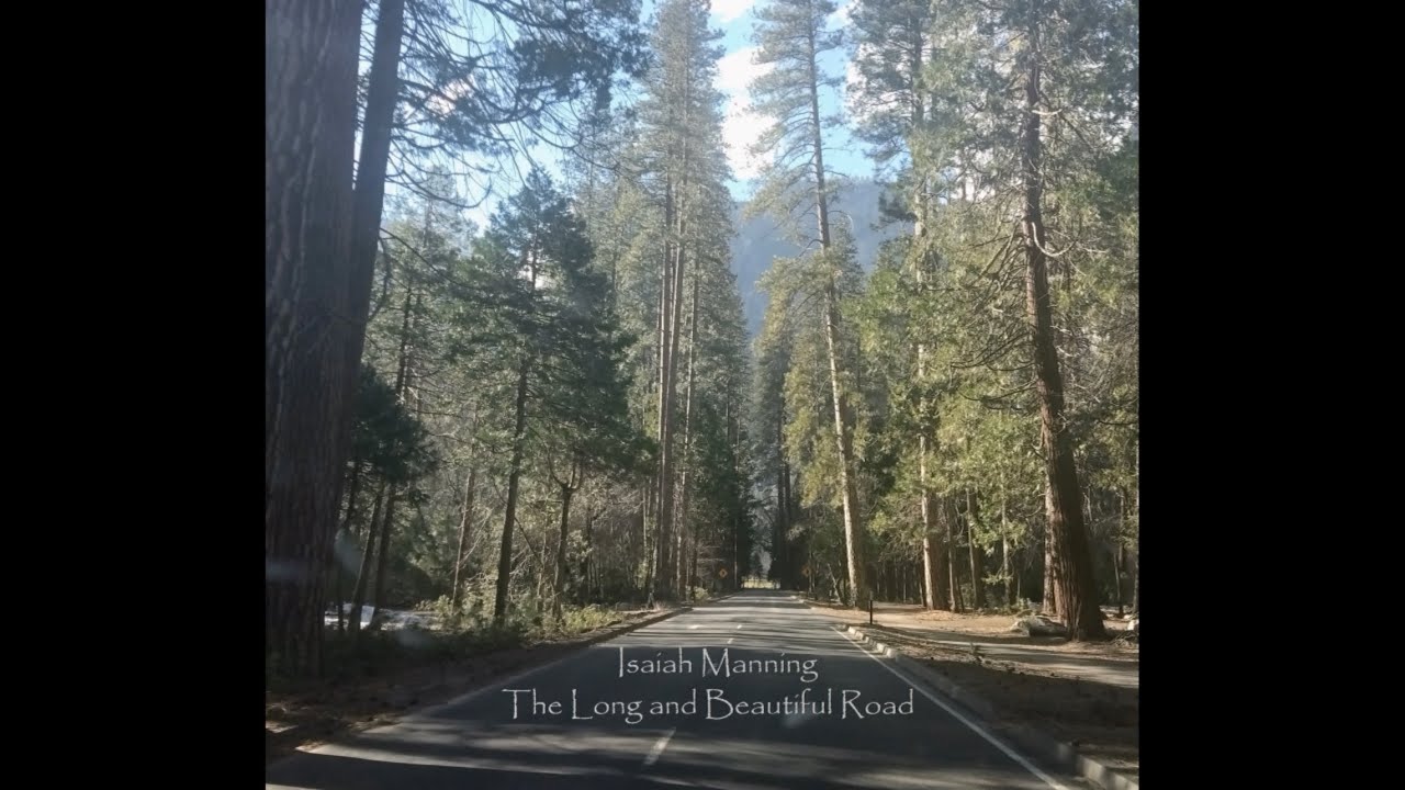 Isaiah Manning - The Long and Beautiful Road - YouTube
